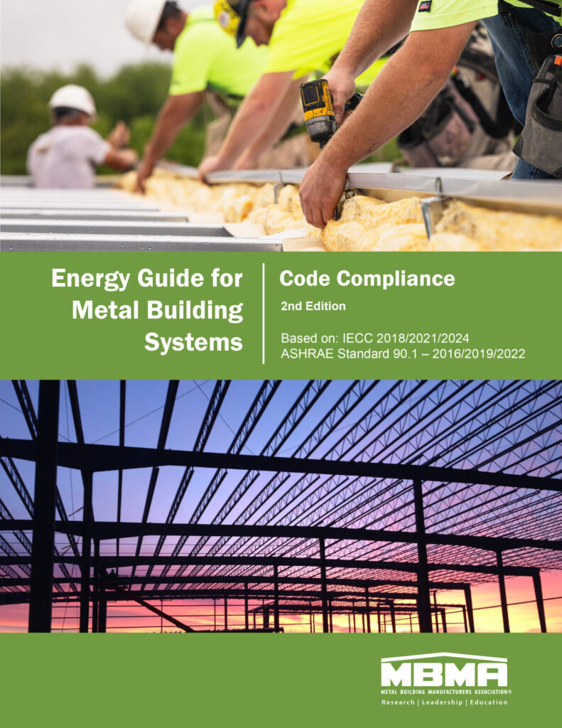 MBMA's energy design guide streamlines compliance - Metal Architecture